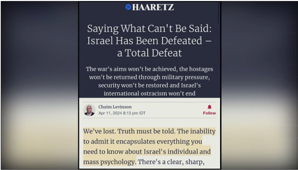Haaretz: "Israel Has Been Defeated - A Total Defeat" - James H. Fetzer