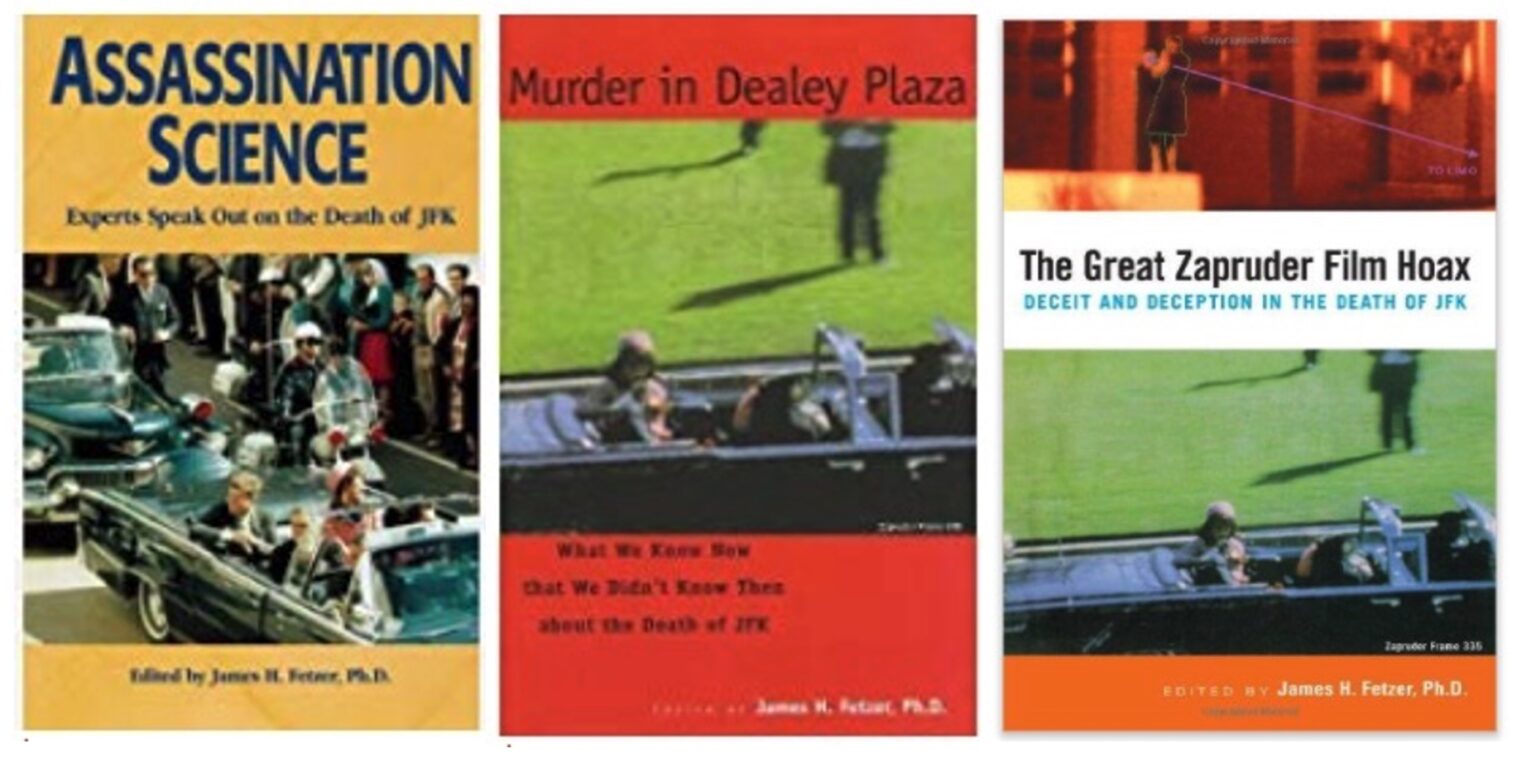 Jim Fetzer, New Book Nails How JFK was Taken Out in Dallas - James H. Fetzer