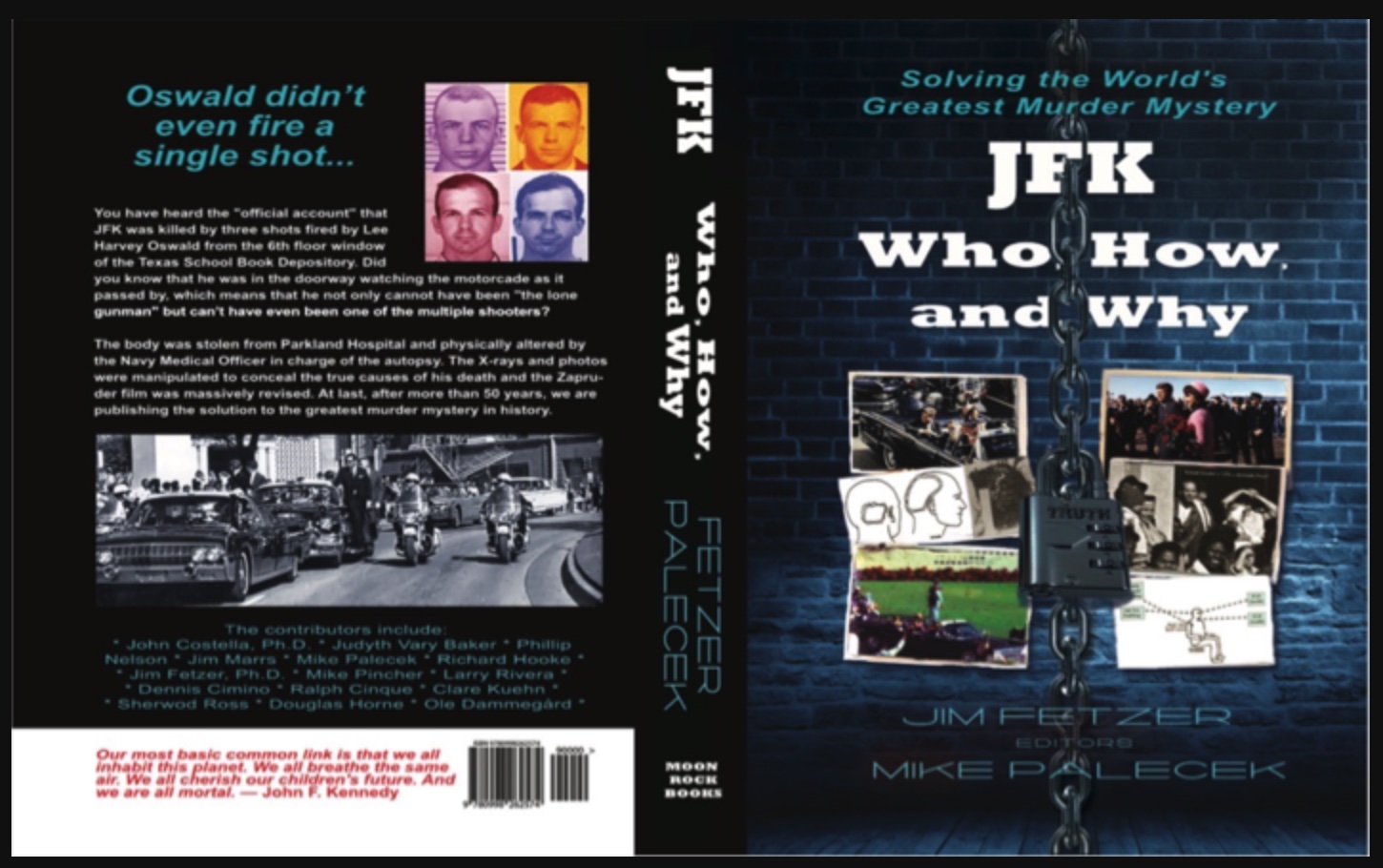 Jim Fetzer, New Book Nails How JFK was Taken Out in Dallas - James H. Fetzer